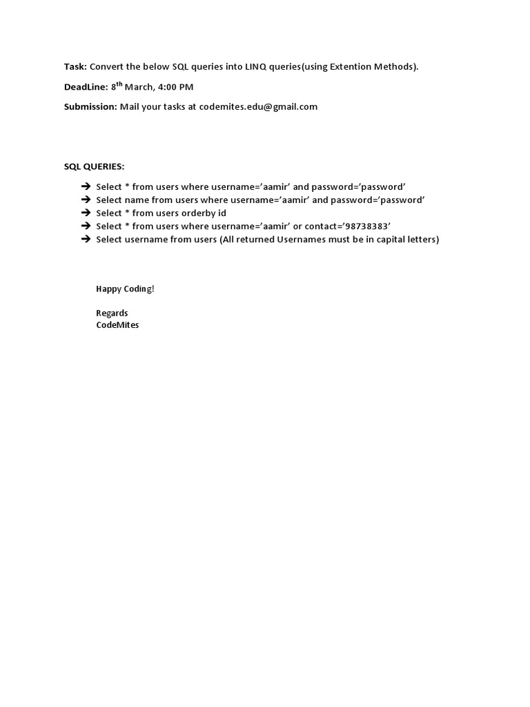 Task: Convert The Below SQL Queries Into Linq Queries (Using Extention ...