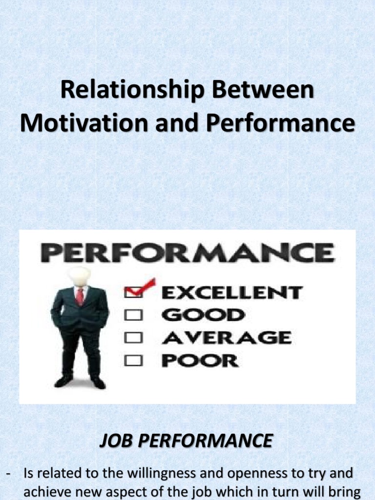 Relationship Between Motivation and Performance | PDF | Motivation ...