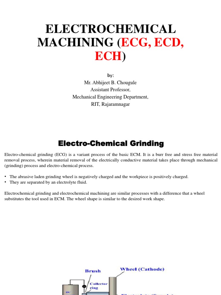 Electrochemical Machining Processes Explained | PDF | Grinding ...