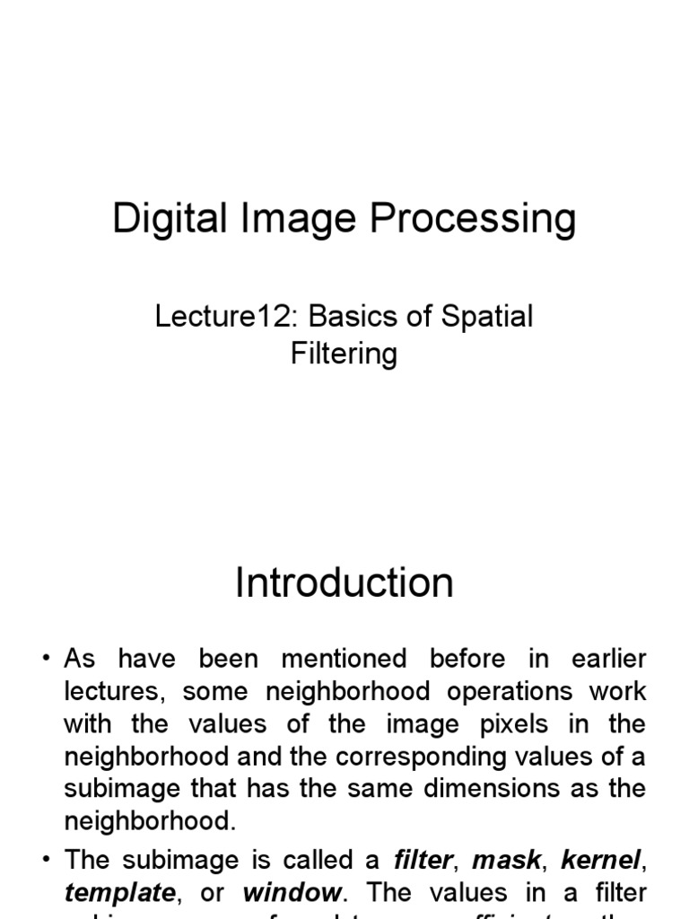 Digital Image Processing: Lecture12: Basics of Spatial Filtering | PDF | Filter (Signal ...