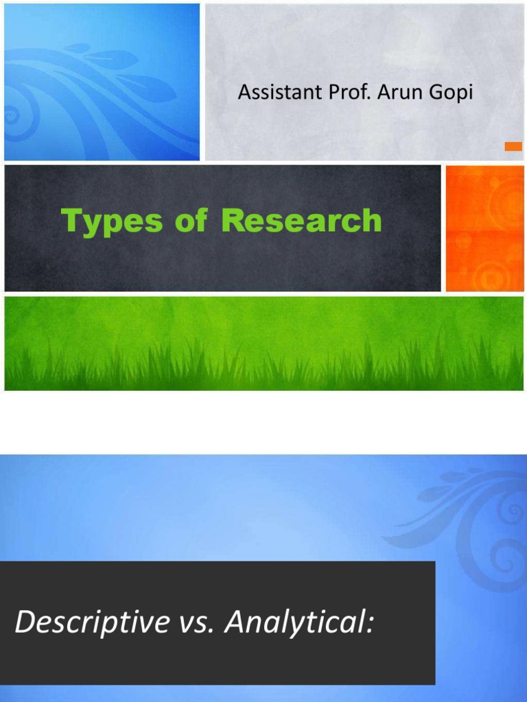 An Overview of the Main Types of Research: Descriptive, Analytical ...