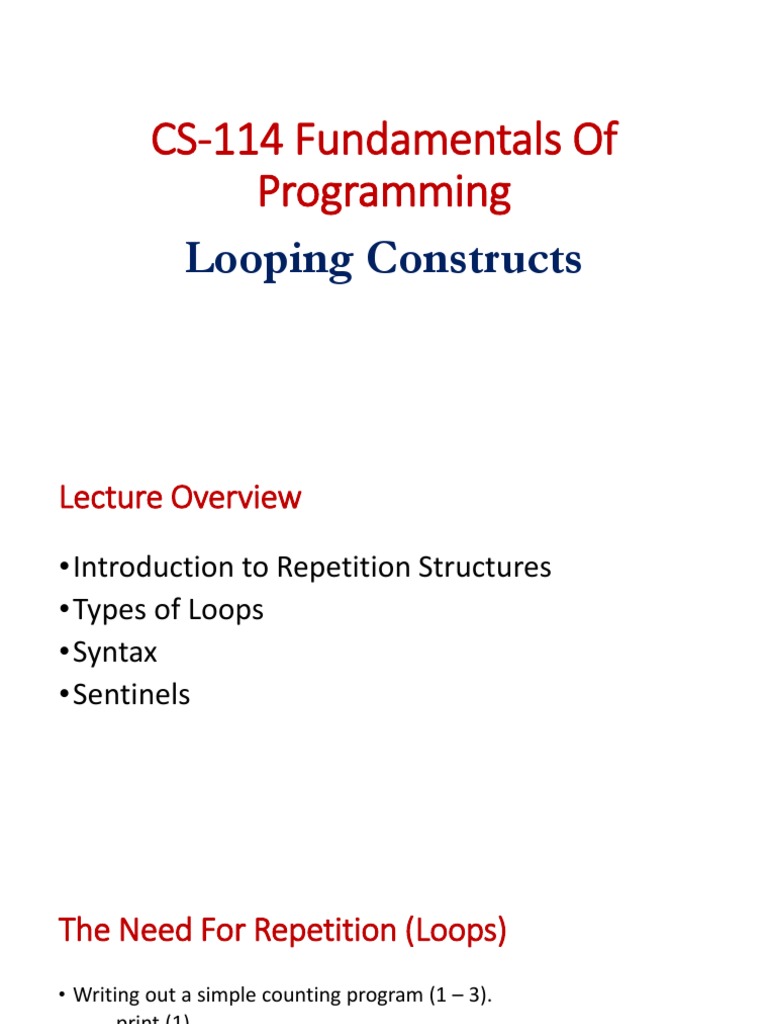 CS-114 Fundamentals of Programming: Looping Constructs | PDF | Control ...