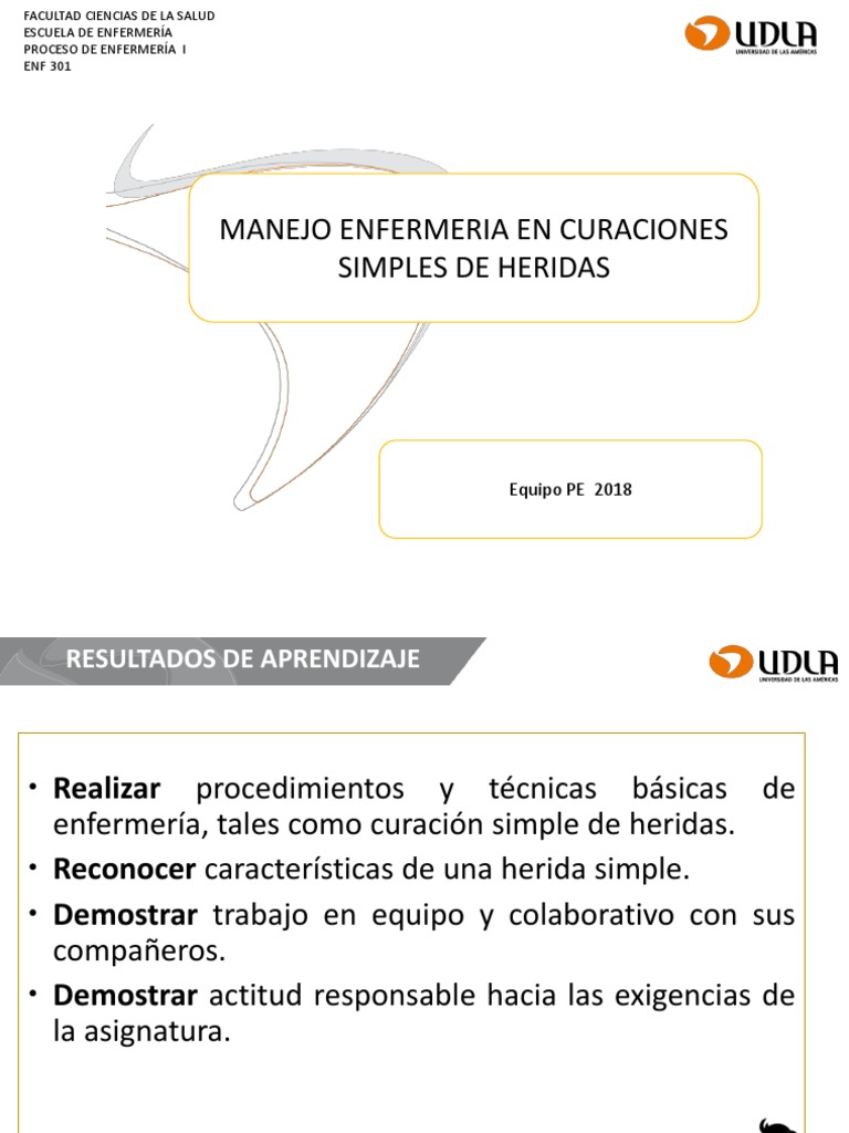 Manejo Enfermeria En Curaciones Simples De Heridas: Equipo PE 2018 ...