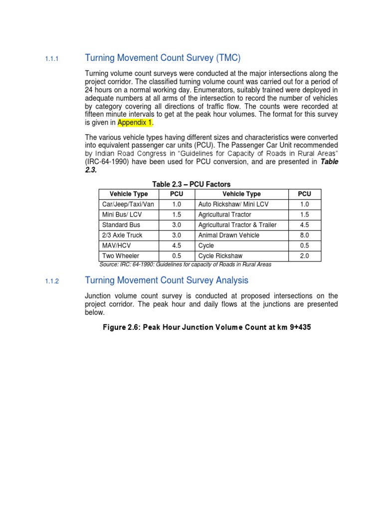 Turning Movement Count Survey (TMC) : Figure 2.6: Peak Hour Junction Volume Count at KM 9+435 ...