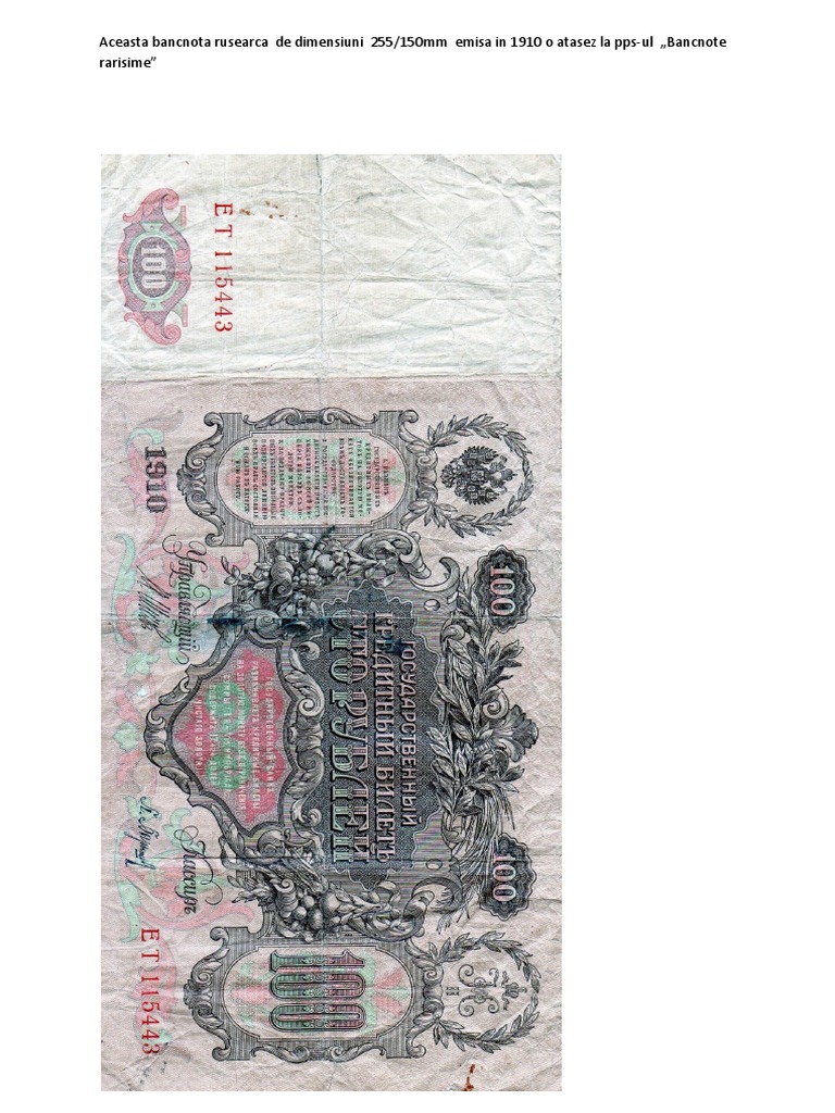Aceasta Bancnota Rusearca de Dimensiuni 255/150mm Emisa in 1910 o ...