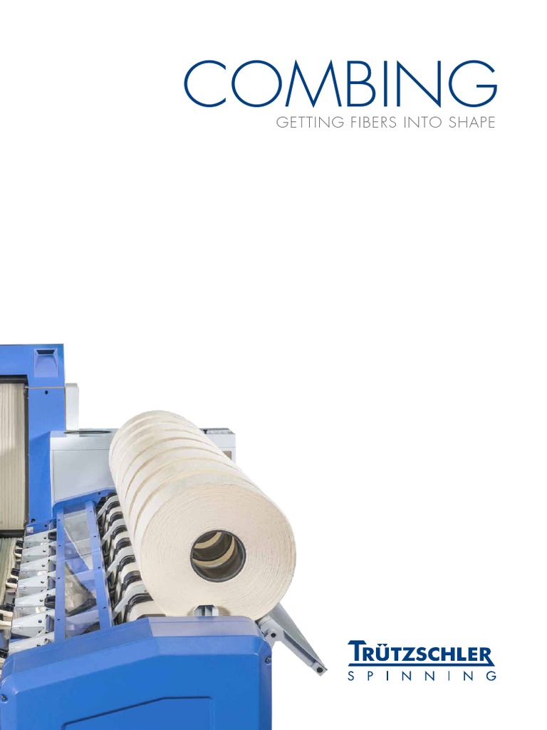 Combing: Getting Fibers Into Shape | PDF | Nature