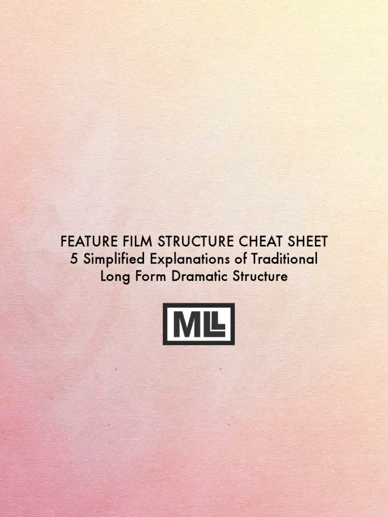 Feature Film Structure Cheat Sheet 5 Simplified Explanations of ...