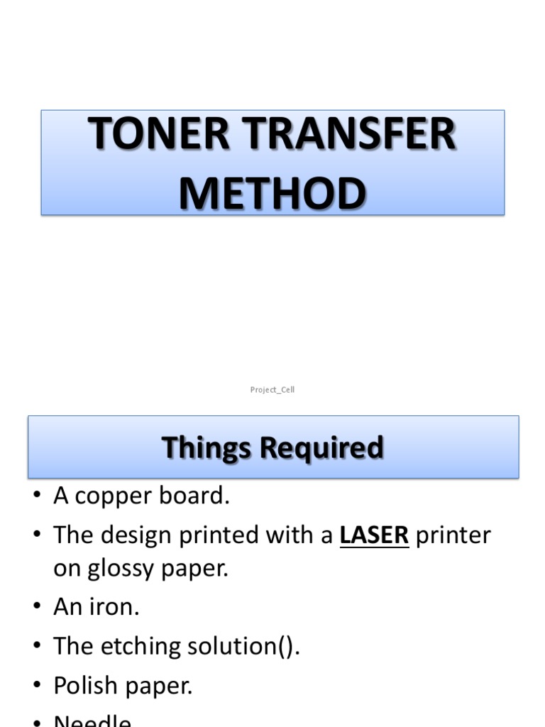 Toner Transfer Method - Pcell - PCB Making | PDF | Etching | Printed Circuit Board