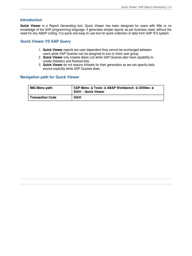 Quick Viewer Is A Report Generating Tool. Quick Viewer Has Been ...