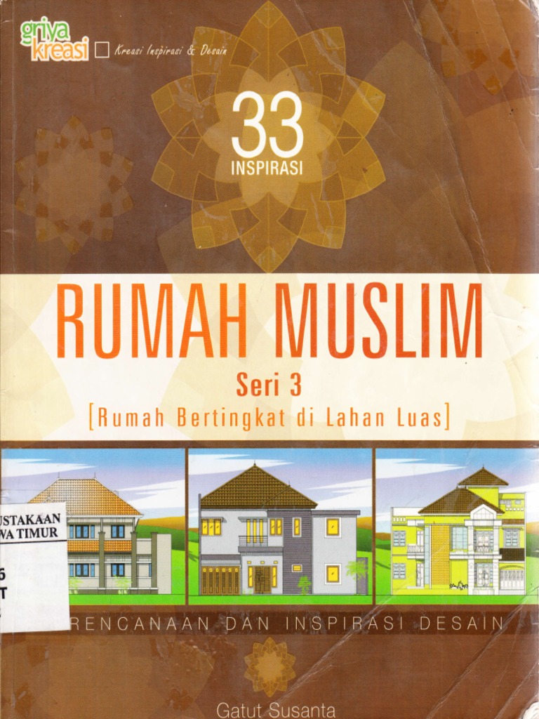 Inspirasi Desain Rumah Muslim Bertingkat | PDF