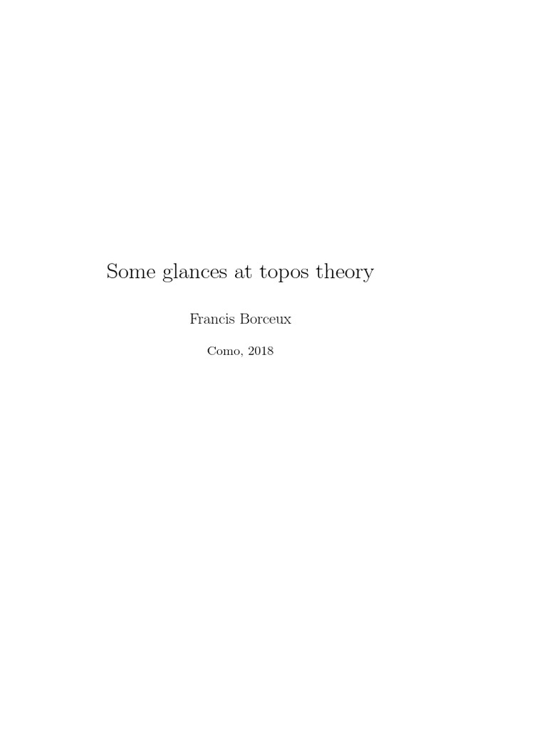 Some Glances at Topos Theory: Francis Borceux | PDF | Abstract Algebra | Mathematical Structures