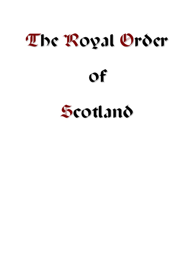 Royal Order of Scotland | PDF | Freemasonry | Masonic Lodge