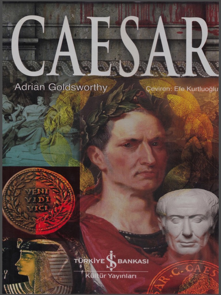 Adrian Goldsworthy - Caesar PDF | PDF