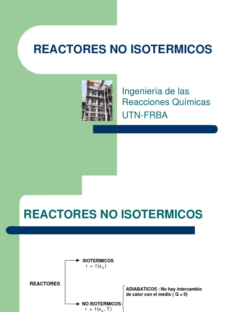 4 Reactores No Isotermicos | PDF | Reactor Quimico | Temperatura