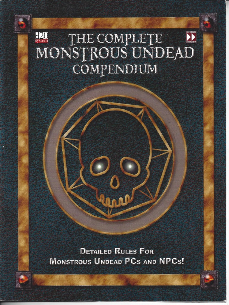 The Complete Monstrous Undead Compendium | PDF