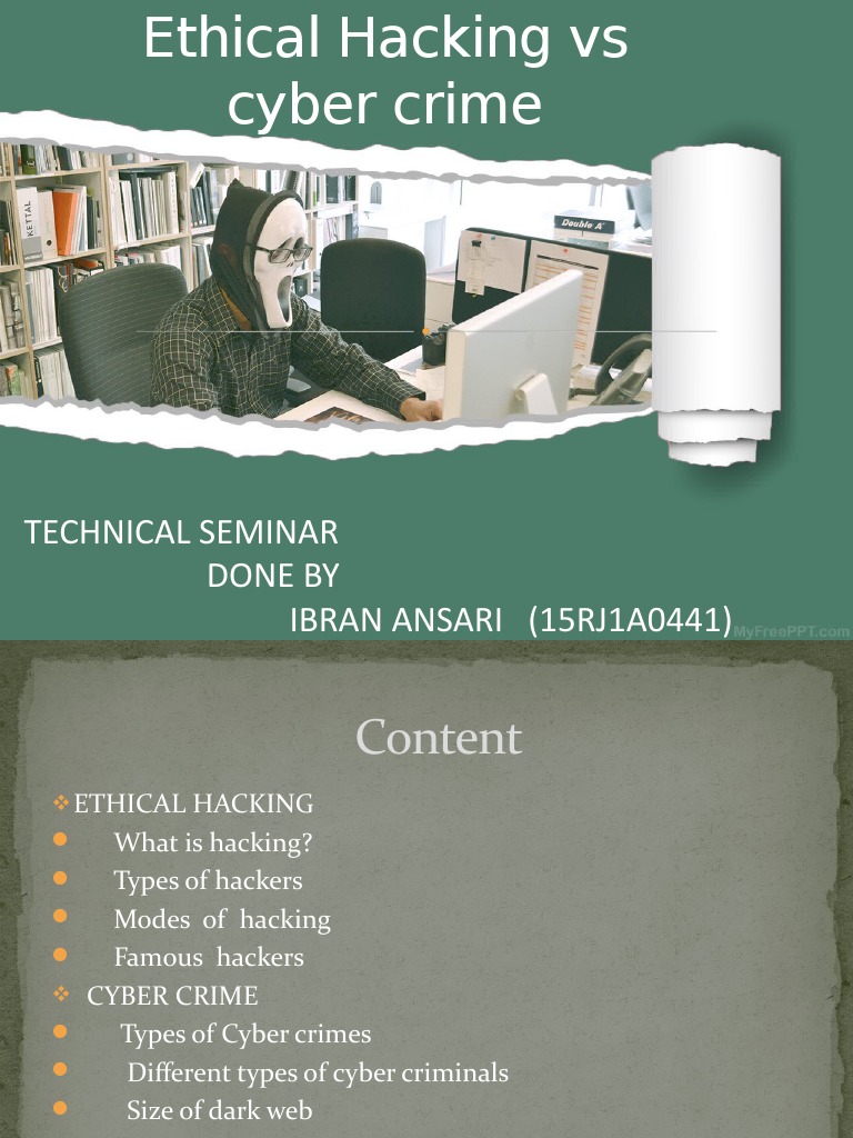 Ethical Hacking Vs Cyber Crime | PDF