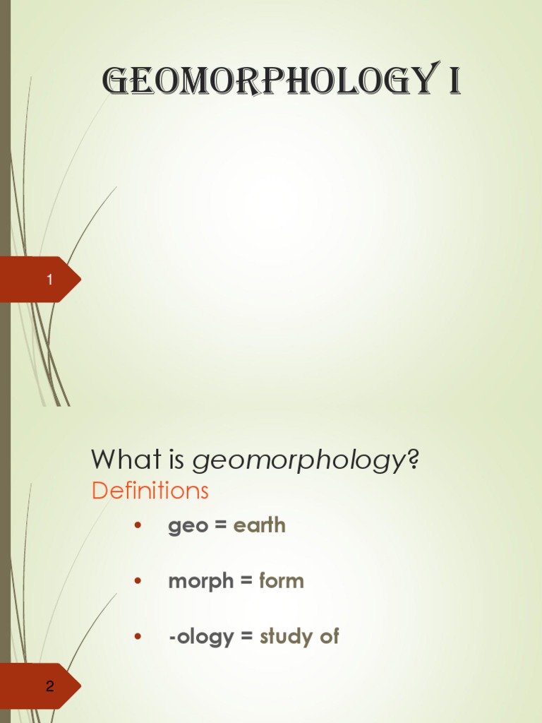Intro To Geomorphology-P1 | PDF | Geomorphology | Rock (Geology)