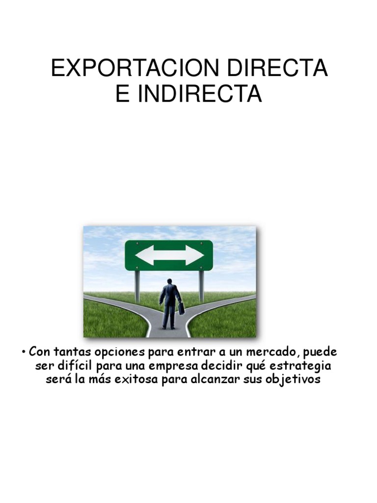 Exportacion Directa | PDF | Exportaciones | Mercado (economía)