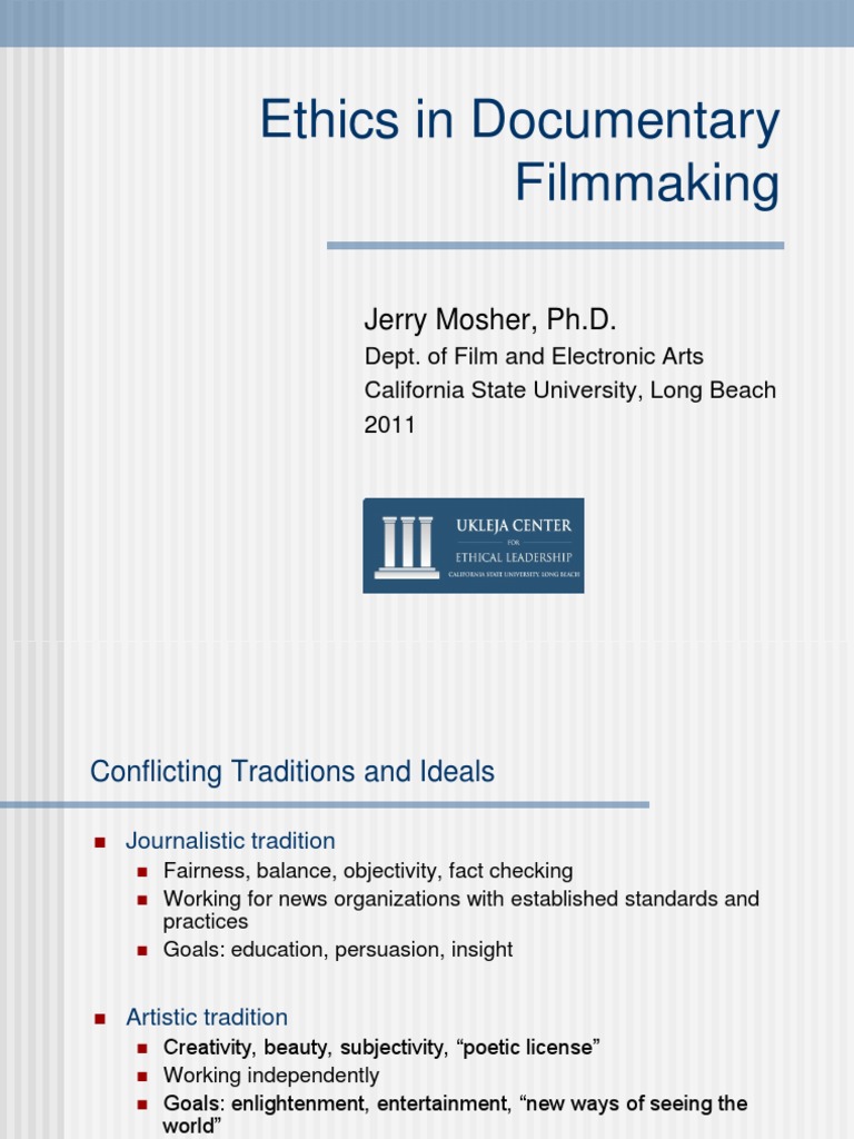 Ethics in Documentary Filmmaking: Jerry Mosher, PH.D | PDF
