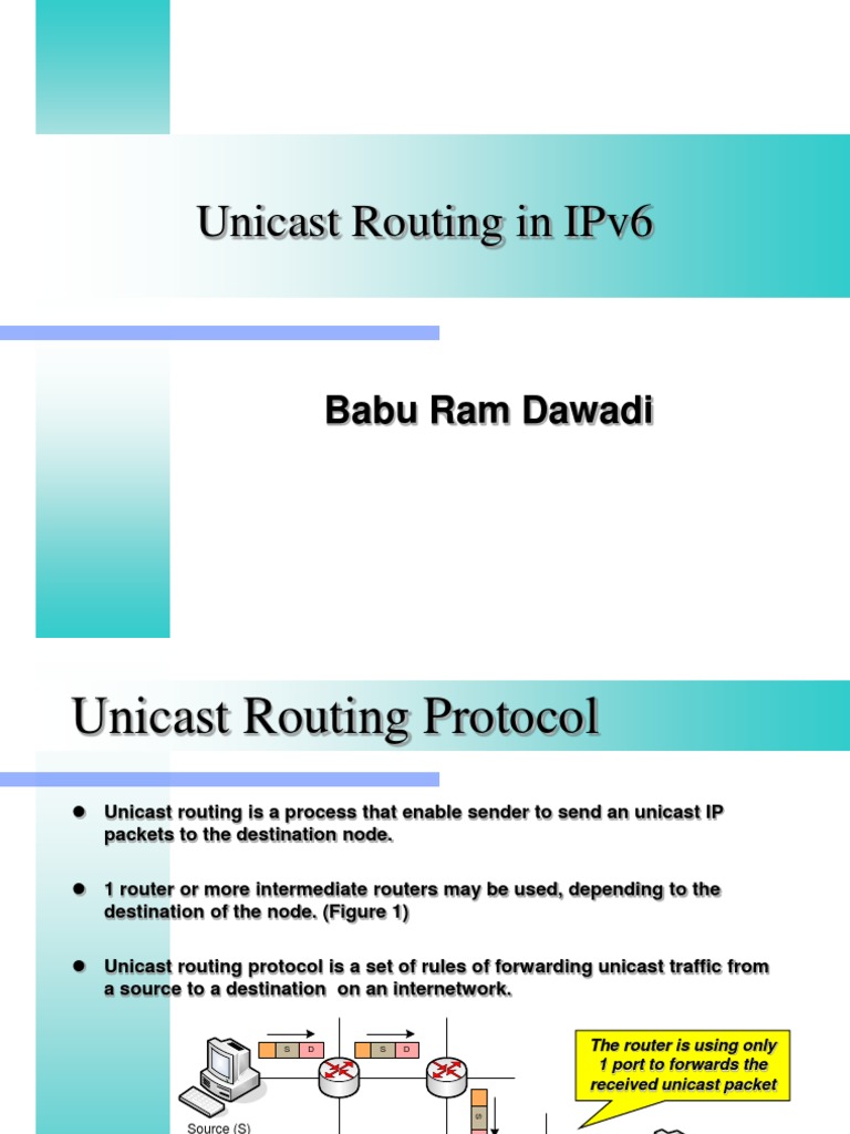 Unicast Routing in Ipv6: Babu Ram Dawadi | PDF | Routing | Wide Area ...