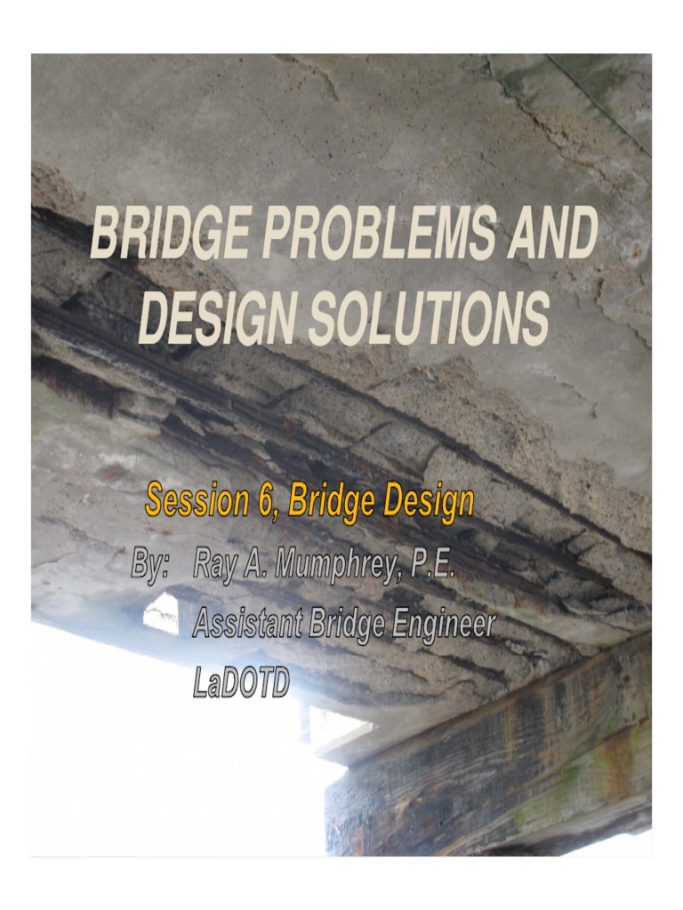 Bridge Design Challenges and Solutions | PDF | Bridge | Concrete