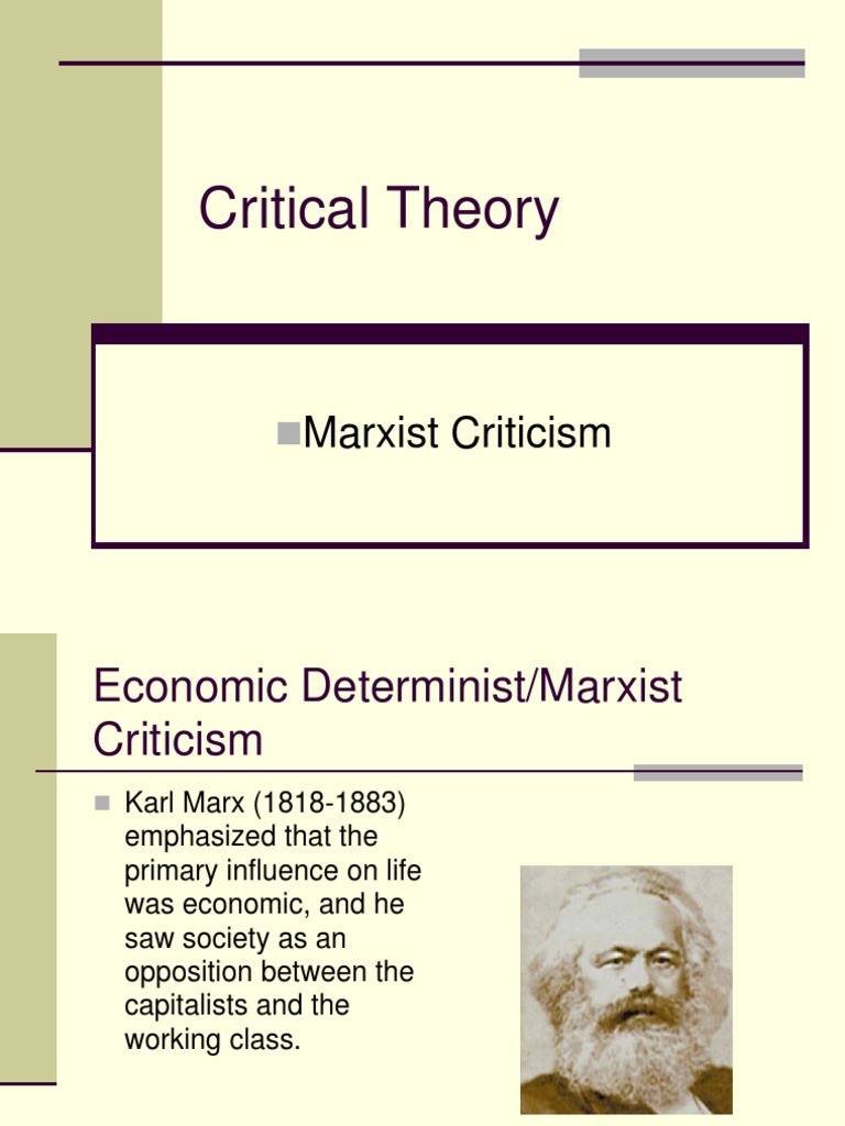 Critical Theory: Marxist Criticism | PDF | Marxism | Working Class