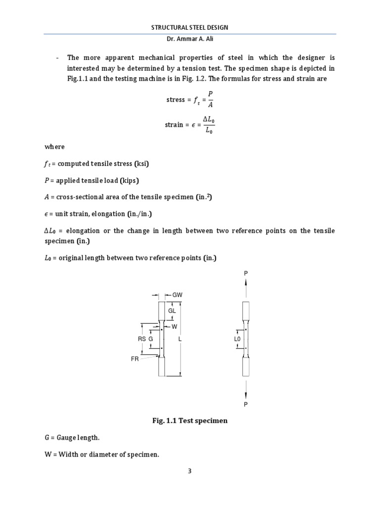 f P = applied tensile load (kips) A = cross-sectional area of the ...