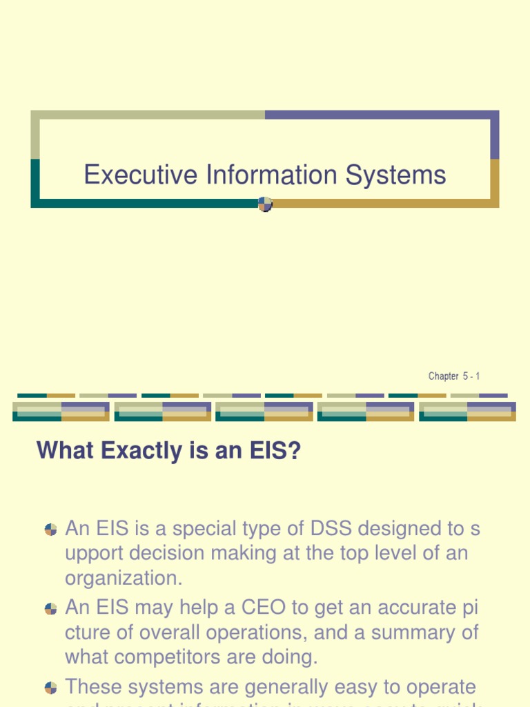 An Overview of Executive Information Systems: Purposes, Components ...