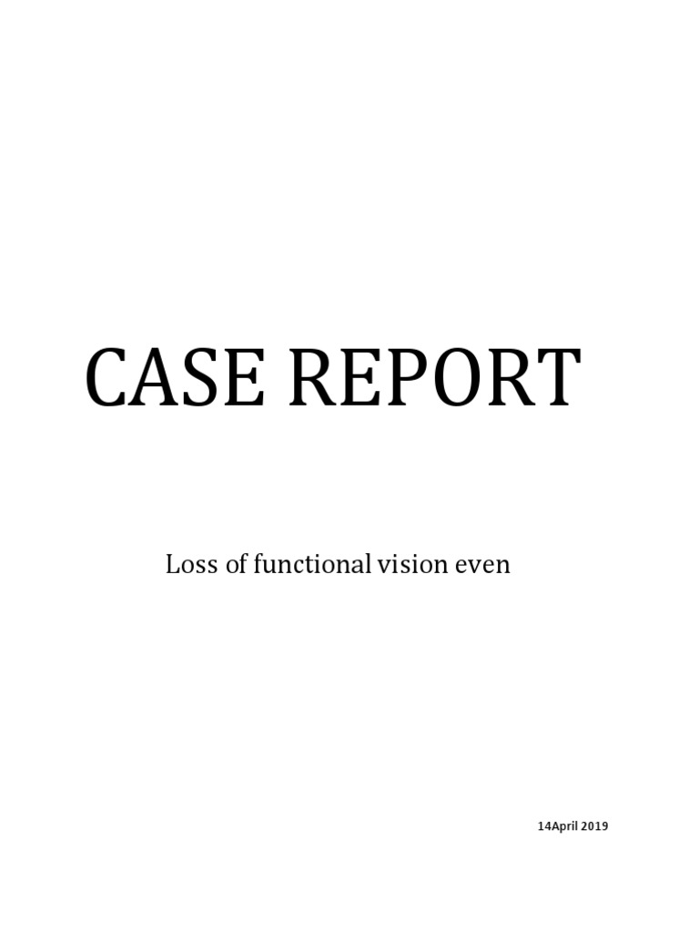 CASE REPORT - Docx Formative Case - Docxxxxxxxxx | PDF | Senses | Eye
