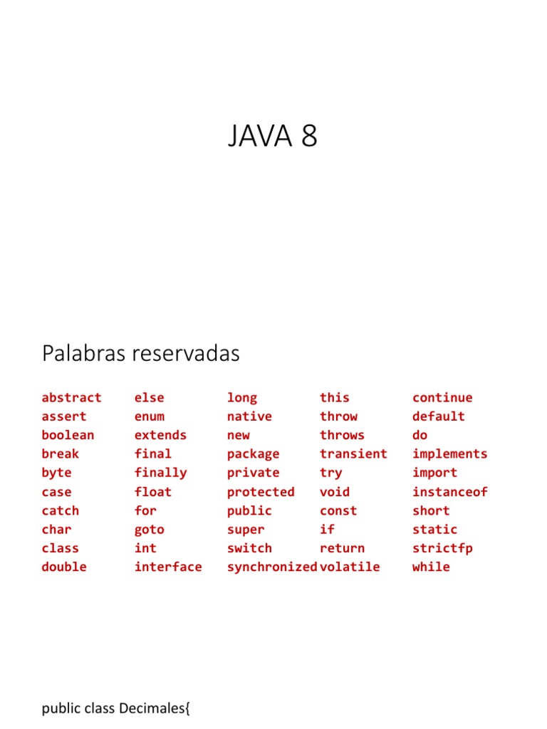 Introduction to Java 8: Keywords, Classes, Variables, and Punctuation ...
