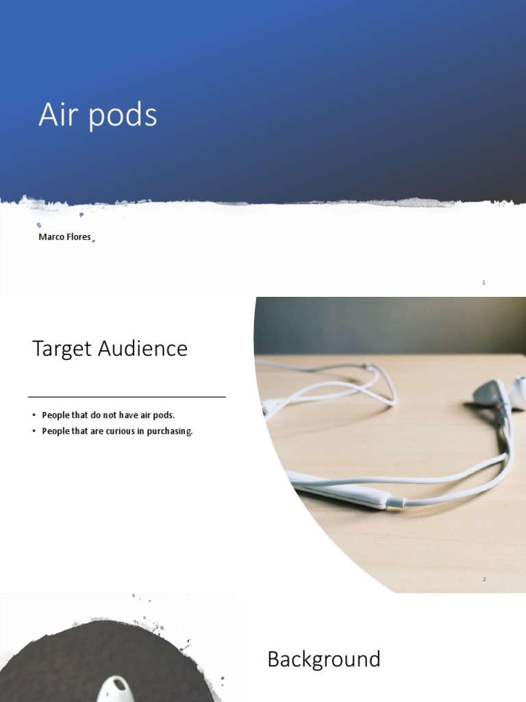Airpod Presentation | PDF | Portable Electronics | I Phone