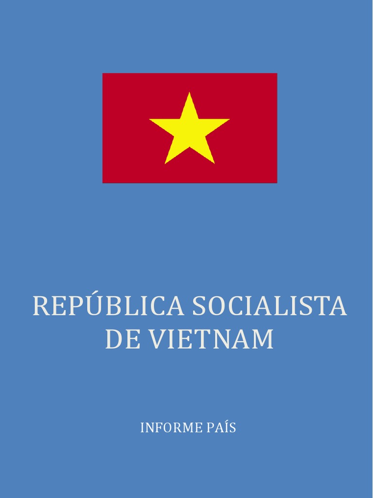Ficha País Vietnam | PDF | Vietnam | Asociación de Naciones del Sureste ...