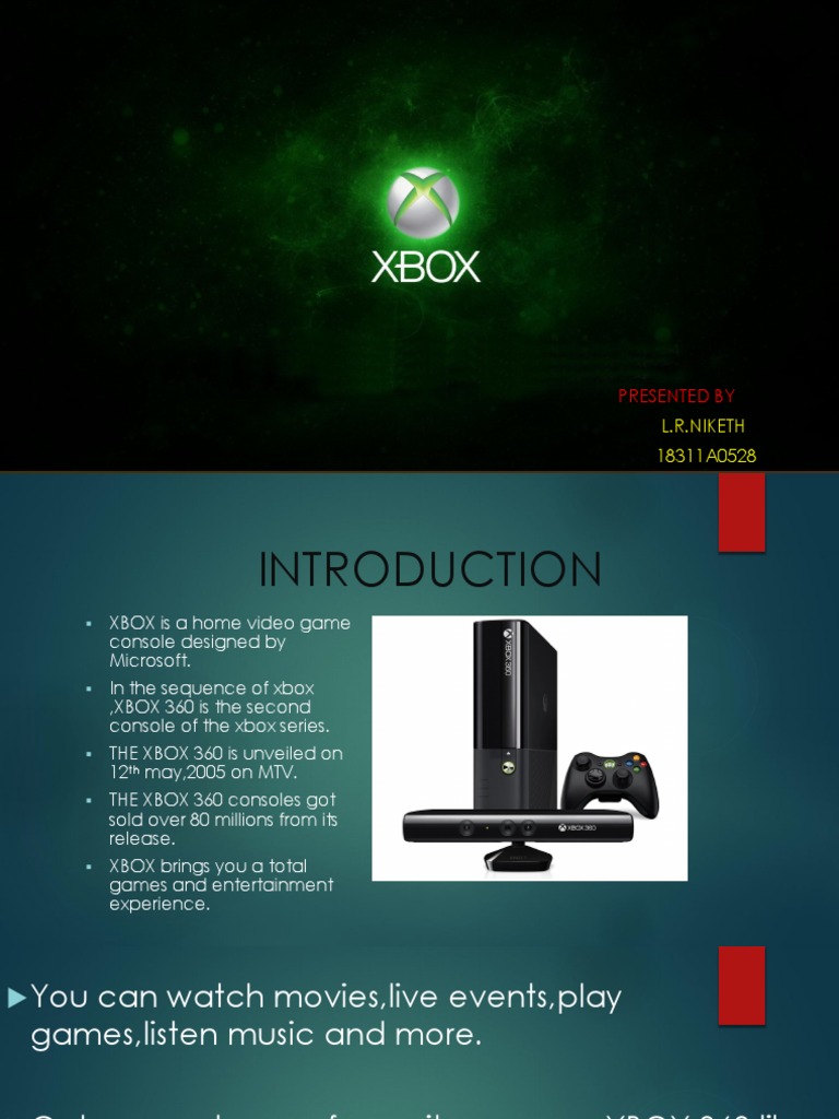 Presented By: L.R.Niketh 18311A0528 | PDF | Xbox 360 | Computer ...