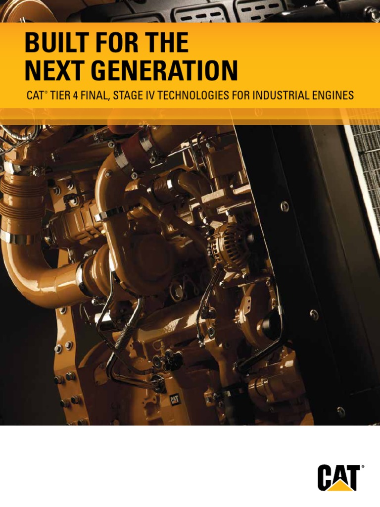 Built For The Next Generation: Cat Tier 4 Final, Stage Iv Technologies ...