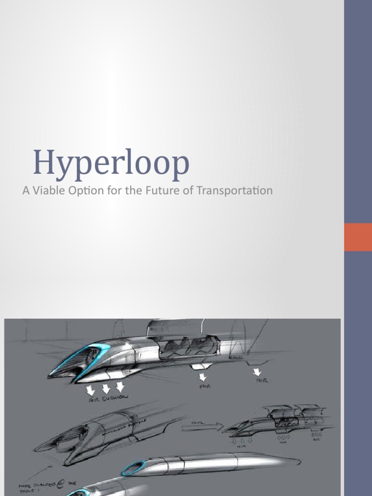 Hyperloop: Future of Fast Transport | PDF | Hyperloop | Transport