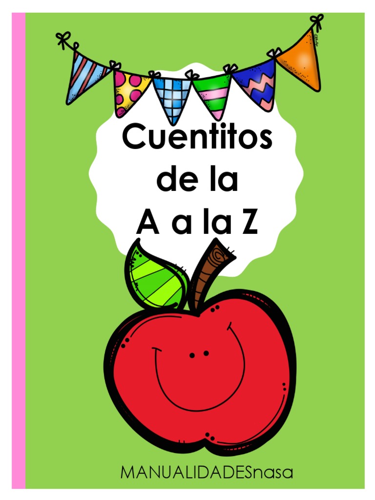 Cuentos de la A a la Z: Una colección de historias cortas para niños ...