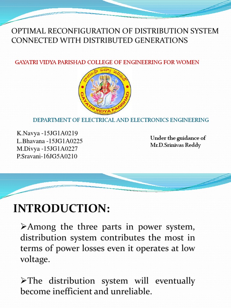 Optimal Reconfiguration Of Distribution Systems Connected To Distributed Energy Resources For