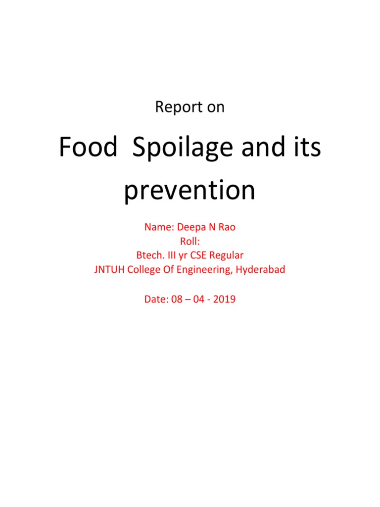 Food Spoilage and Its Prevention: Report On | PDF | Decomposition ...