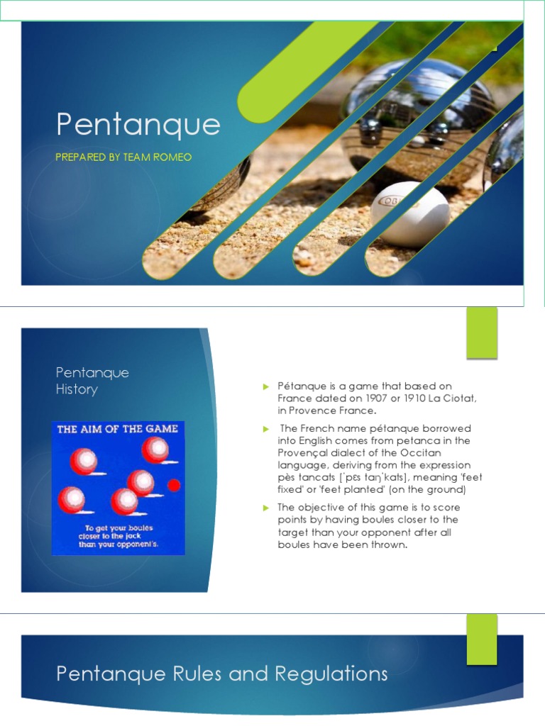 Pentanque: Prepared by Team Romeo | PDF | Throwing | Individual Sports