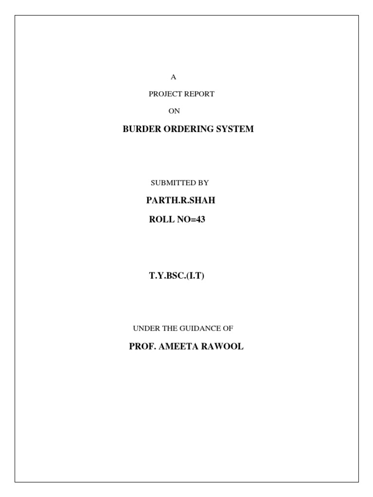 BURGER ORDERING SYSYTEM (1) .Docx 123 | PDF | Use Case | Feasibility Study