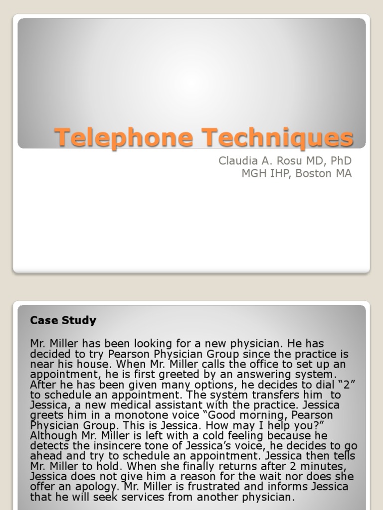 Telephone Techniques: Claudia A. Rosu MD, PHD MGH Ihp, Boston Ma | PDF ...