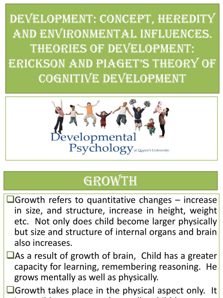 Development: Concept, Heredity and Environmental Influences. Theories ...