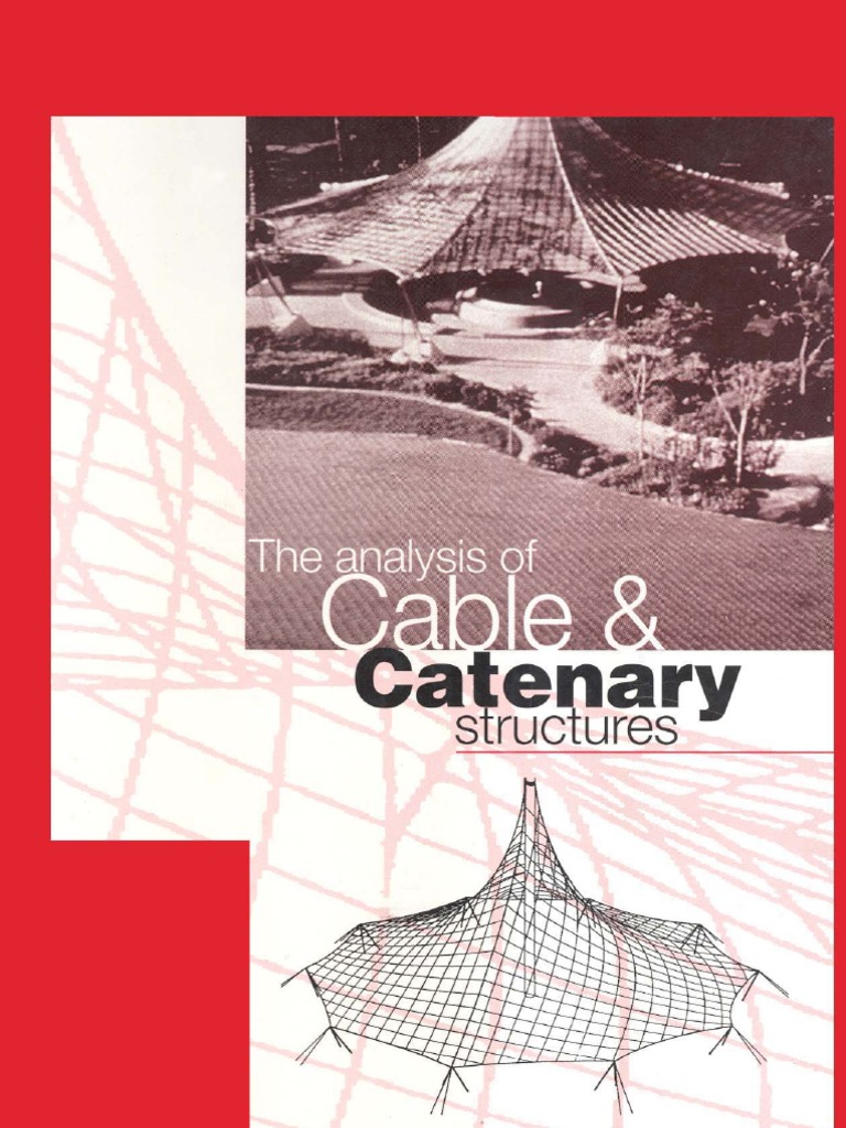 Analysis of Cables & Catenary Structures | PDF | Shape | Stress (Mechanics)