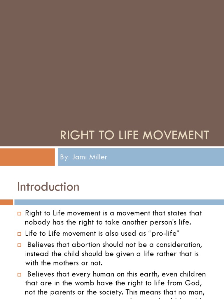 Right To Life Movement Powerpoint | PDF | Abortion | Women's Rights