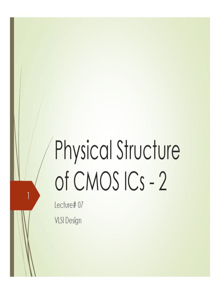 Physical Structure of Cmos Ics - 2: Lecture# 07 Vlsi Design | Download ...