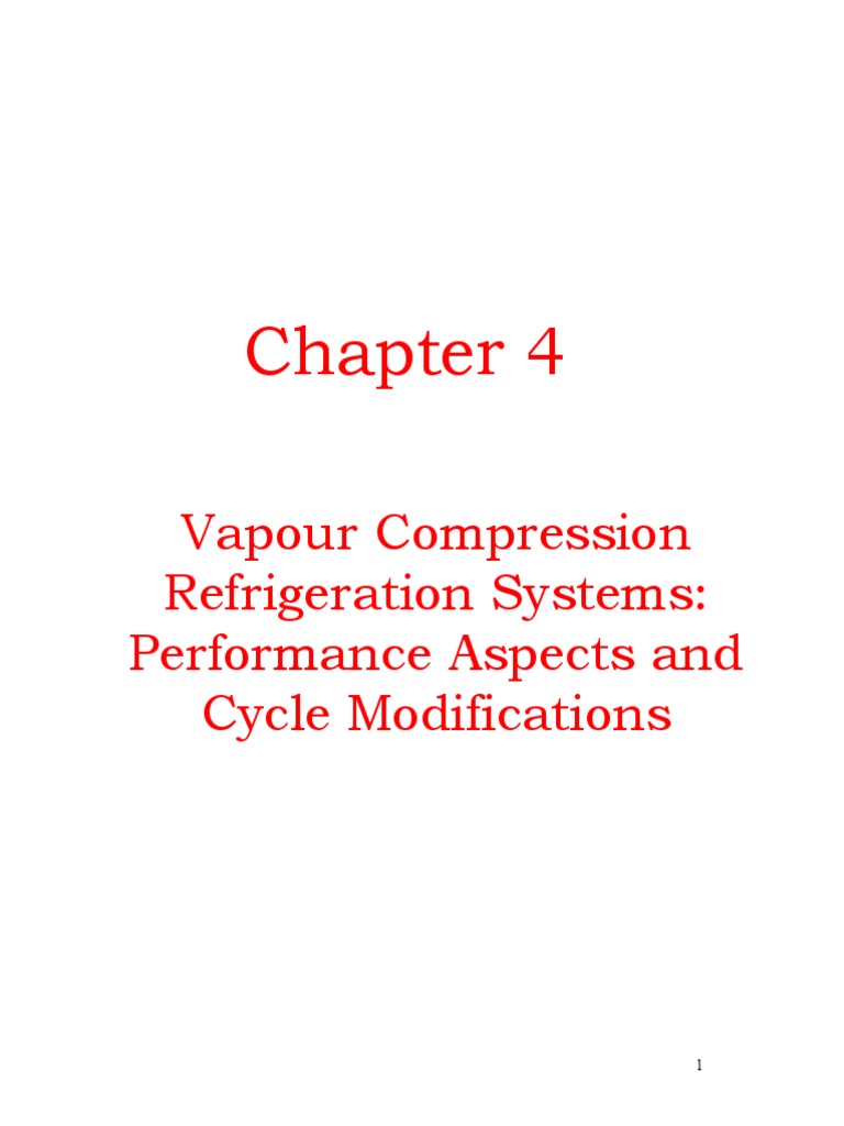 Ref Lec-2 (CH 4-5) PDF | PDF | Refrigeration | Heat Exchanger