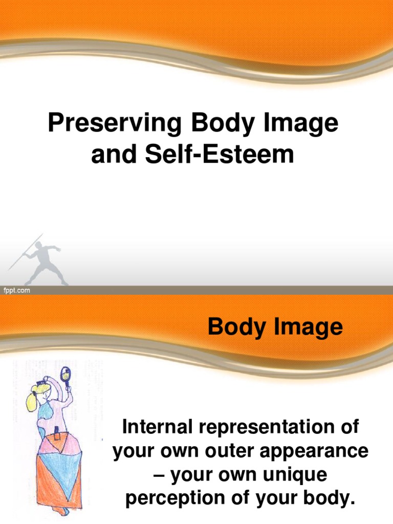 Preserving Body Image and Self-Esteem | PDF | Body Image | Obesity