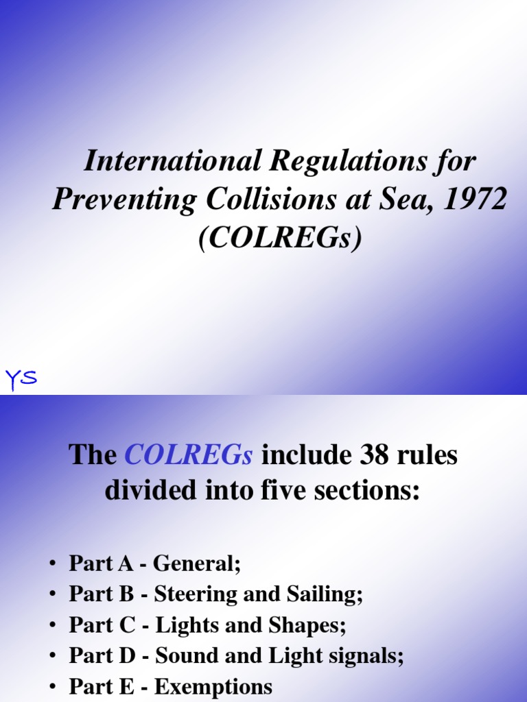 International Regulations For Preventing Collisions at Sea, 1972 ...