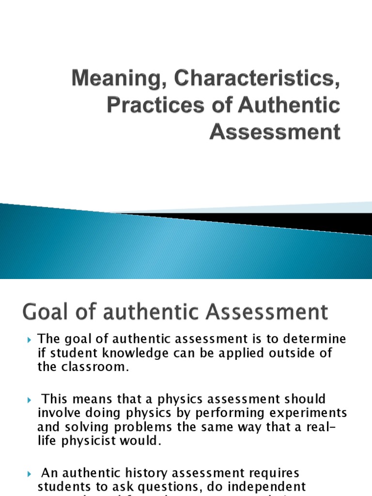 Meaning Characteristics Practices Of Authentic Assessment Pdf Educational Assessment