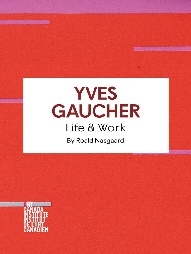 Yves Gaucher: Life & Work | PDF | Rectangle | Art Media